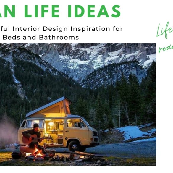 23 Van Life Design Ideas You'll Absolutely Love - Remote Tribe