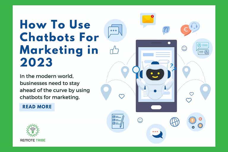 How To Use Chatbots For Marketing in 2023 - Chatbot Marketing - Remote ...